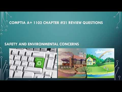 CompTIA A+ 1102 Chapter #21 Review Questions Safety & Environmental ...