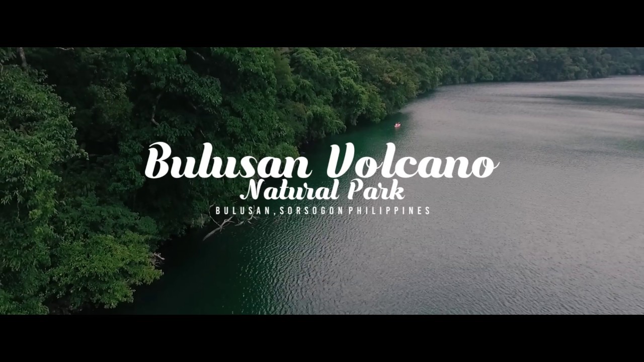 Bulusan Volcano Natural Park - YouTube