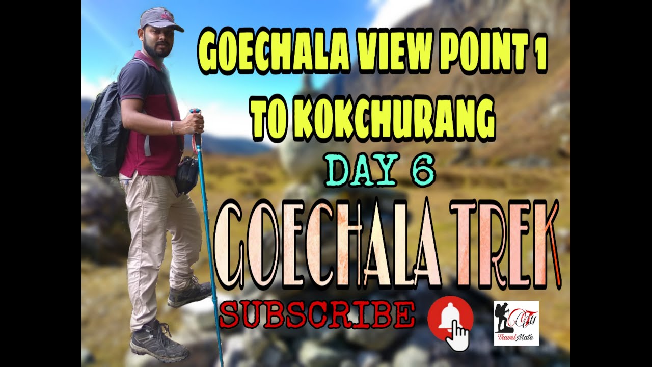Goechala Trek Day 6 (Goechala View Point 1 To Kokchurang ) - YouTube