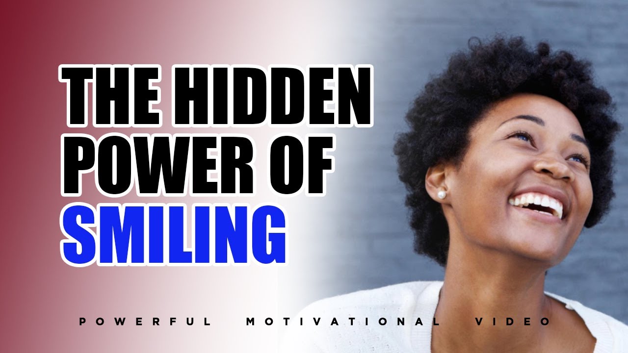 The Hidden Power Of Smiling: Boost Your Mood & Productivity With A ...