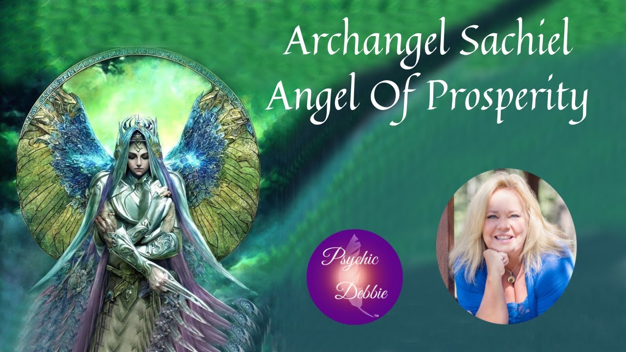 Archangel Sachiel Angel Of Prosperity, #psychicdebbiegriggs # ...