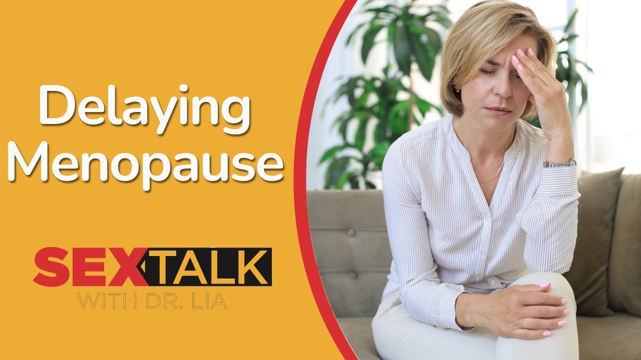 Can an Active Intimate Life Delay Menopause? | Ask Dr. Lia - YouTube