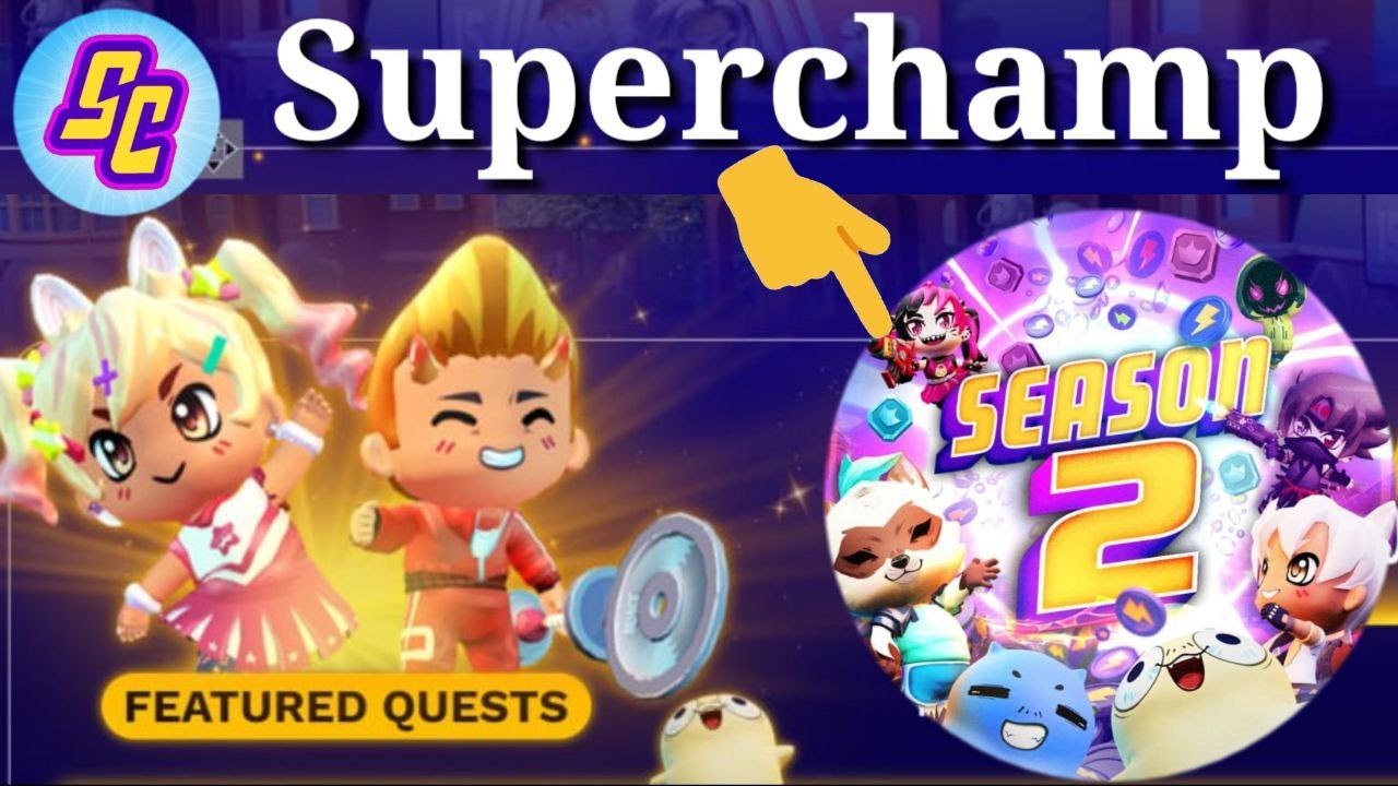Super Champ Season 2 Airdrop || New Quest Live & Game - YouTube