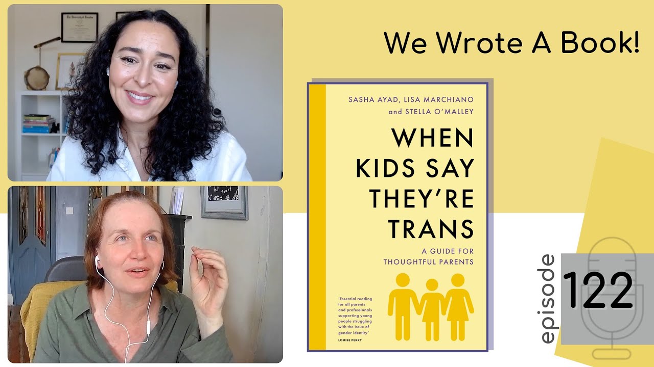 EP 122: We Wrote A Book: When Kids Say They're Trans | A Guide for ...