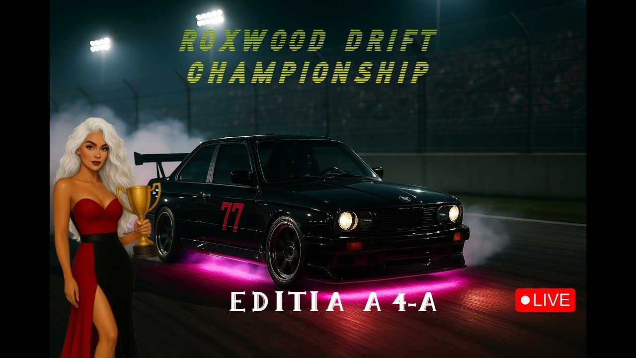🔴LIVE FplayT Fivem🔥ROXWOOD DRIFT CHAMPIONSHIP EDITIA A 4-A💗ESTI GATA DE ...