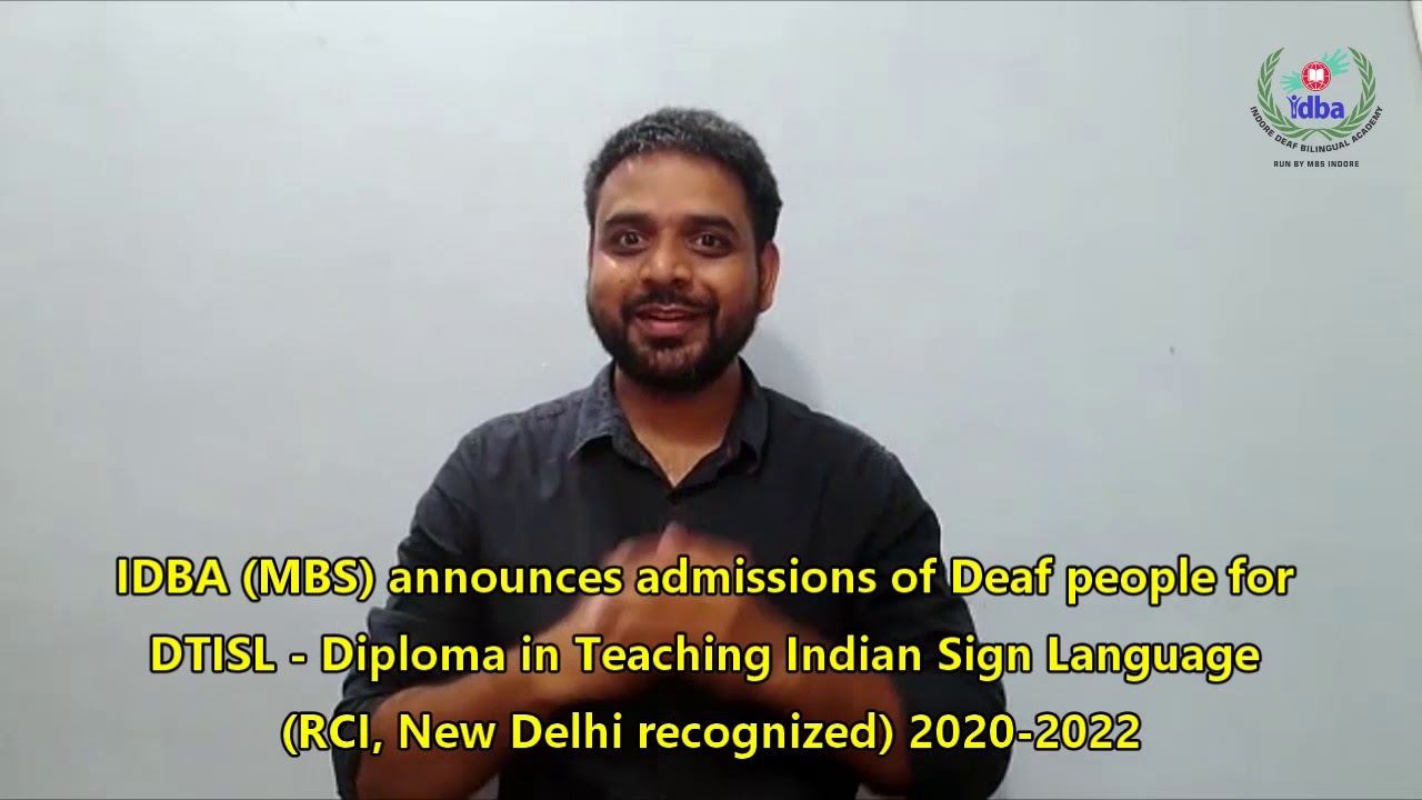 IDBA,Indore announces admissions (FOR THE DEAF) in 2020-2022 DTISL ...
