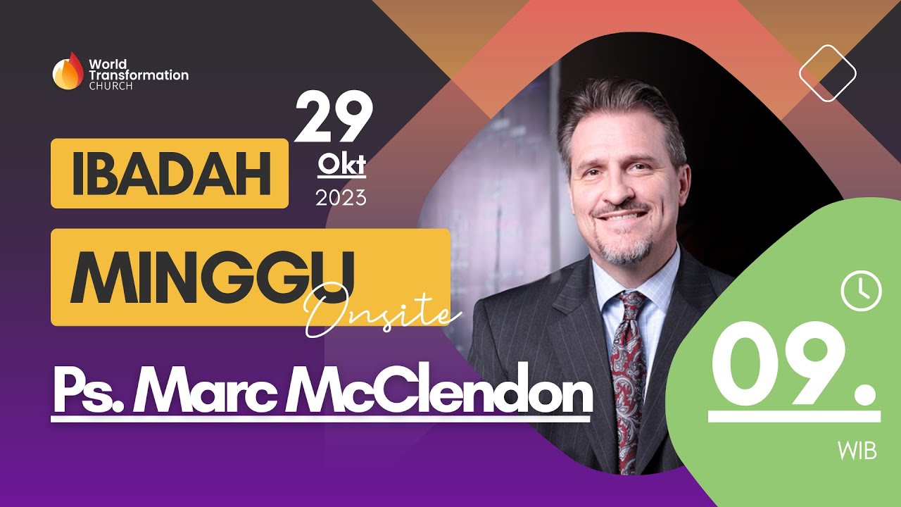 Ibadah Online Minggu | Ps. Marc McClendon | Minggu, 29/10/2023 | Pkl ...