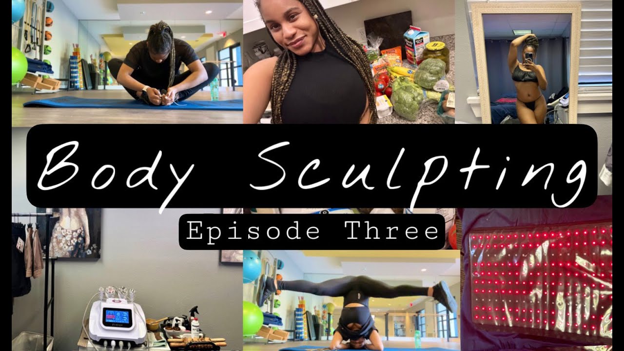 BODY SCLUPTING EPISODE. 3 | I’M SEEING RESULTS! - YouTube
