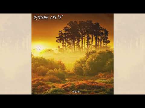 FADE OUT - Background Music