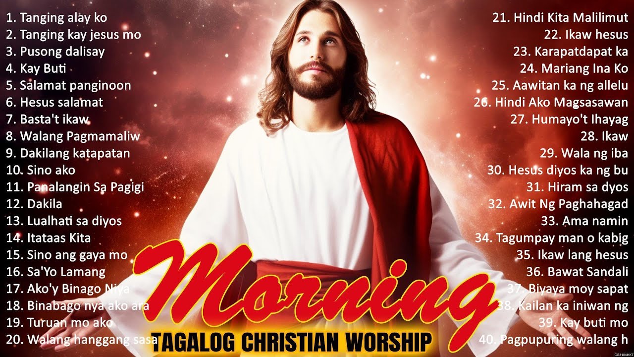 Ang Tanging Alay Ko🙏💕Tagalog Worship Christian Early Morning Songs ...