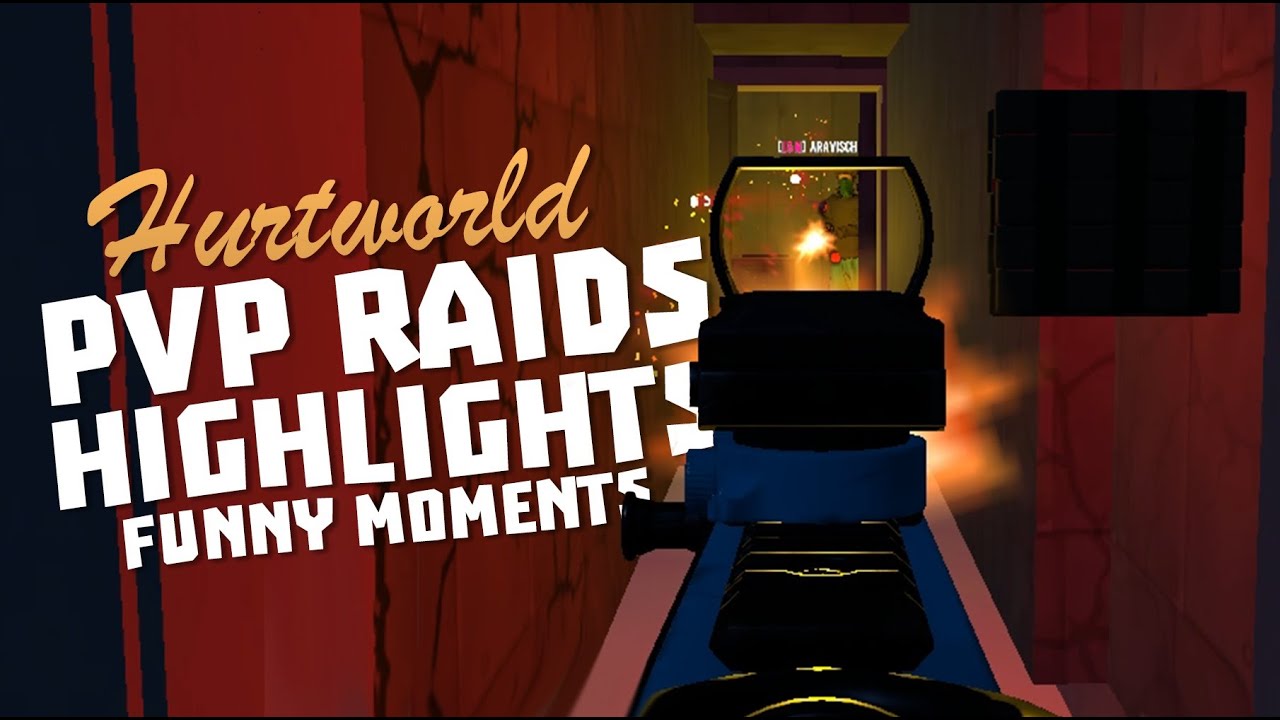 40┆ HURTWORLD GAMEPLAY (PVP, HIGHLIGHTS, RAIDS, OIL RIG, FUN, HELI) [x3 ...