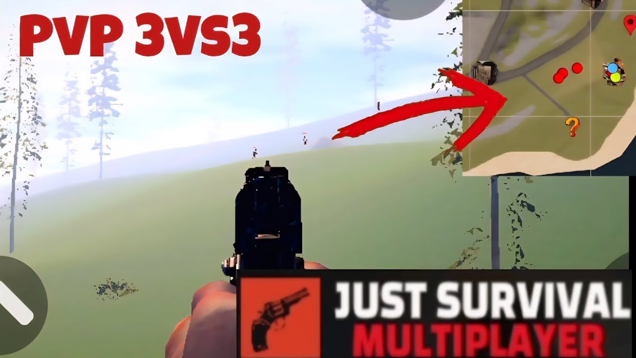 Just Survival Multiplayer 3vs3 PVP [Mallexx,Amir458,Bh52 VS Nochee ...