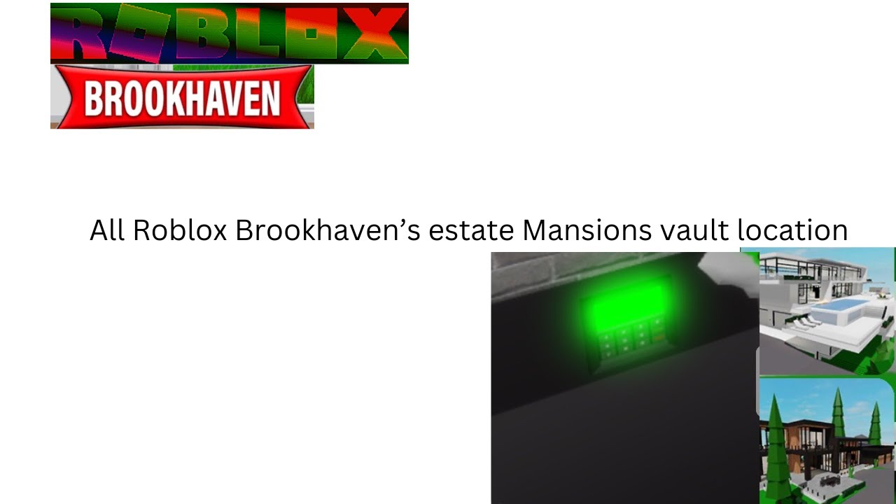 All the vault locations in the vault locations in the estate houses ...