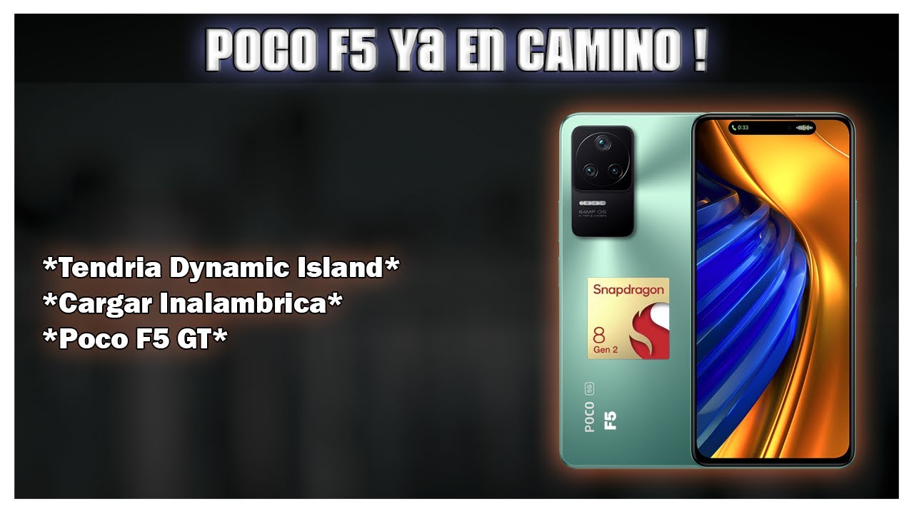 POCO F5 YA EN CAMINO - TENDRA DYNAMIC ISLAND ! - Poco F5 Novedades ...