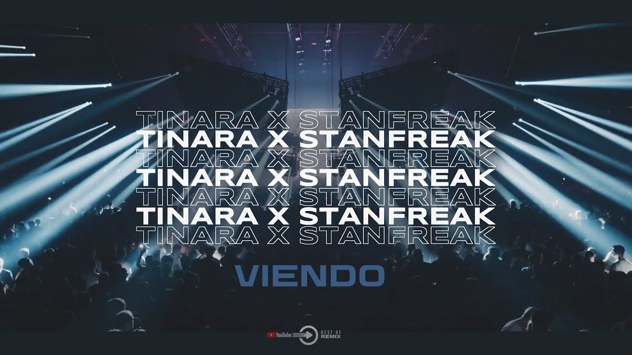 Tinara x Stanfreak - Viendo (Original version) - YouTube