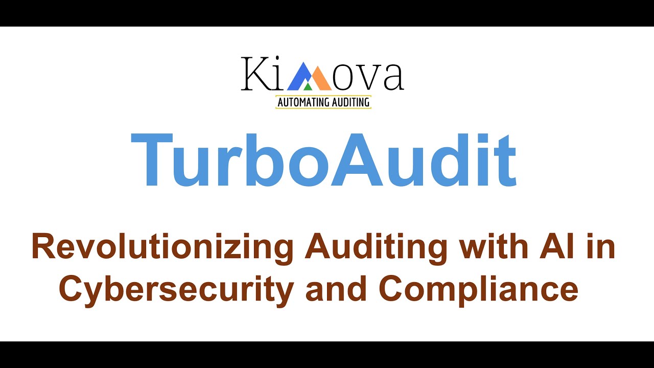 TurboAudit: Revolutionizing ISO 27001 Audits with AI | Kimova AI - YouTube