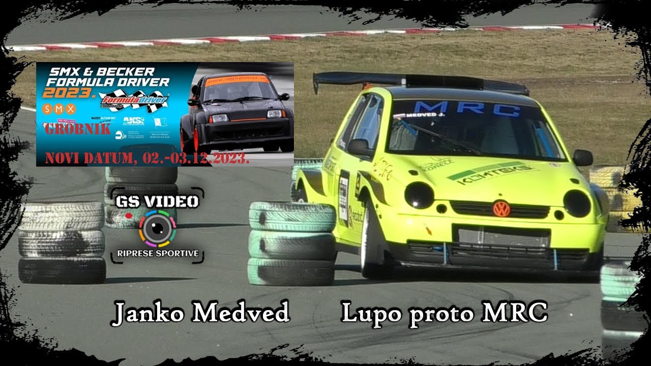 Formula Driver Grobnik 23 | Janko Medved | Lupo Proto MRC - YouTube