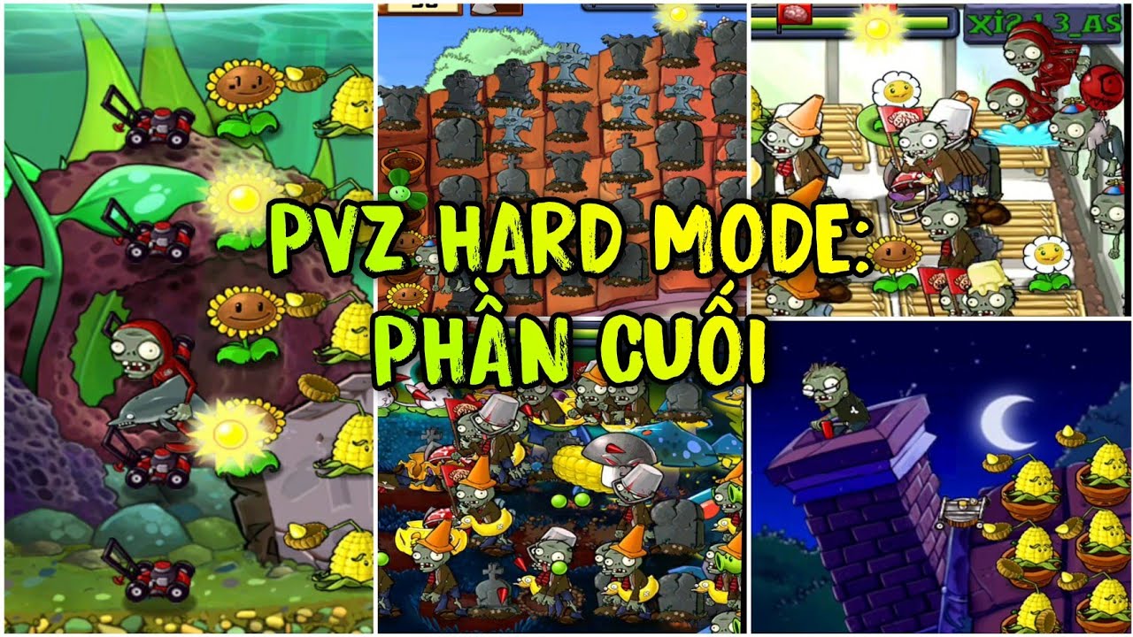 Plants vs Zombies khó - *Phần Cuối PVZ HARD MODE XI - YouTube