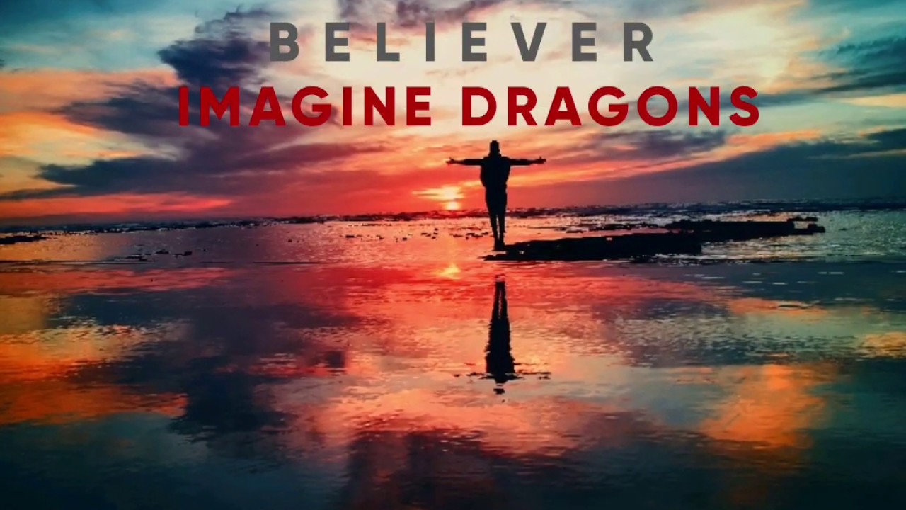Imagine Dragons - Believer lyrics - YouTube