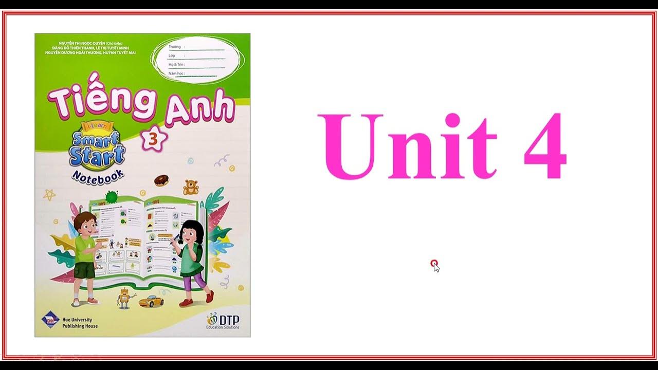 Smart Start 4 Unit 4 Notebook - YouTube