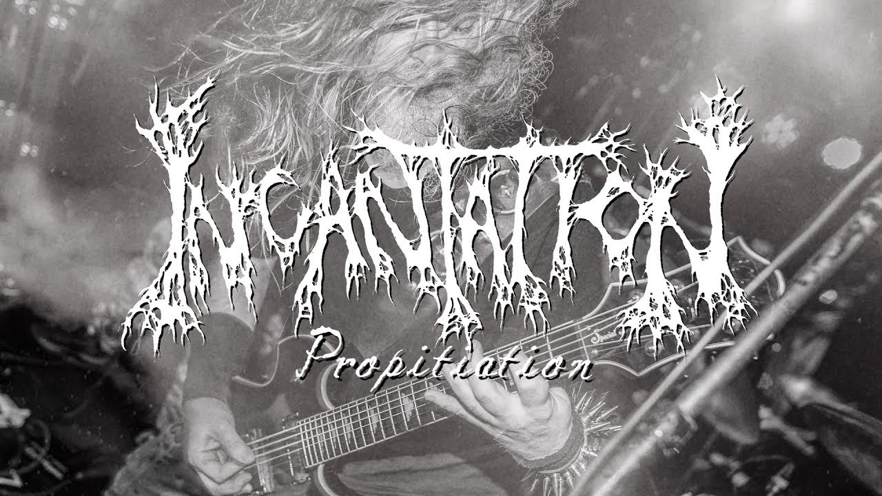 INCANTATION - Propitiation (Official Lyric Video) - YouTube