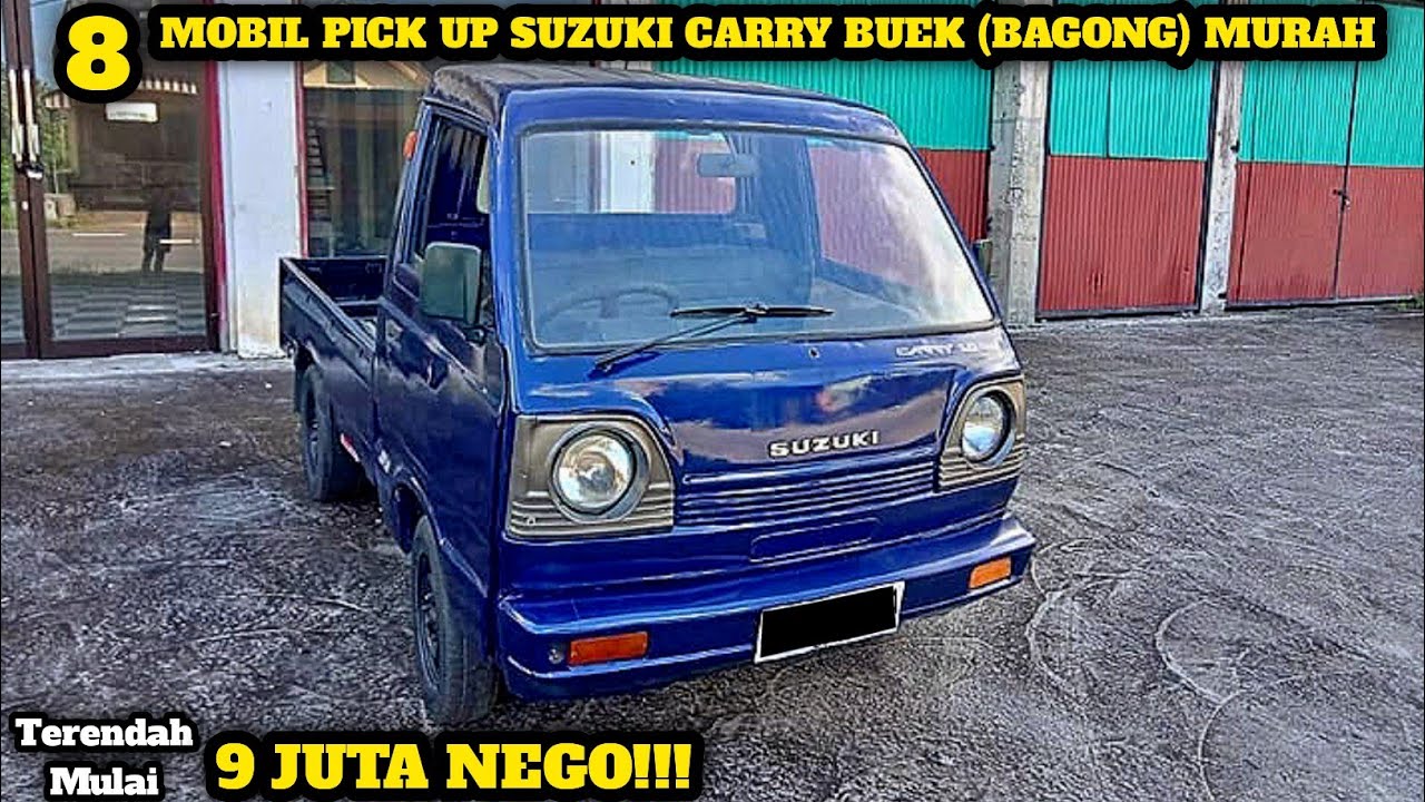 HARGA SUZUKI CARRY BAGONG (BUEK) PICK UP BEKAS || MULAI 9 JUTA ...