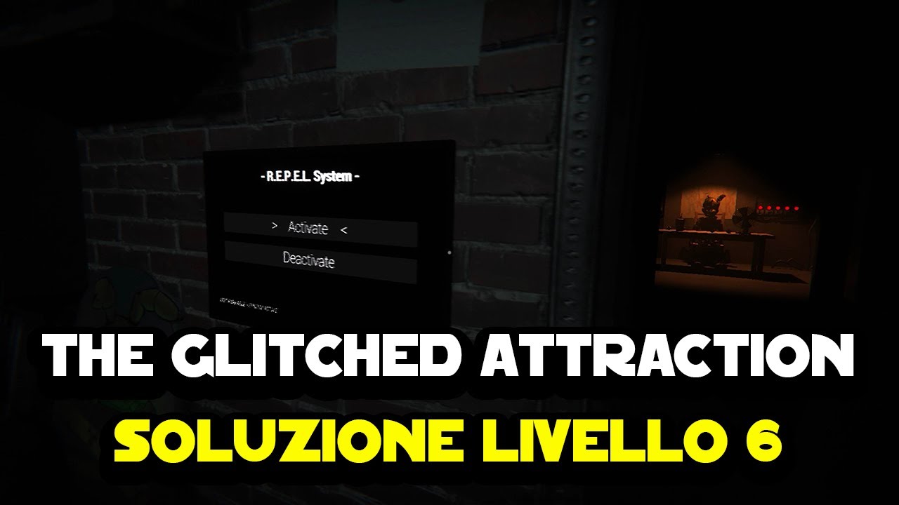 The Glitched Attraction - Soluzione Livello 6 (ultimo) - YouTube