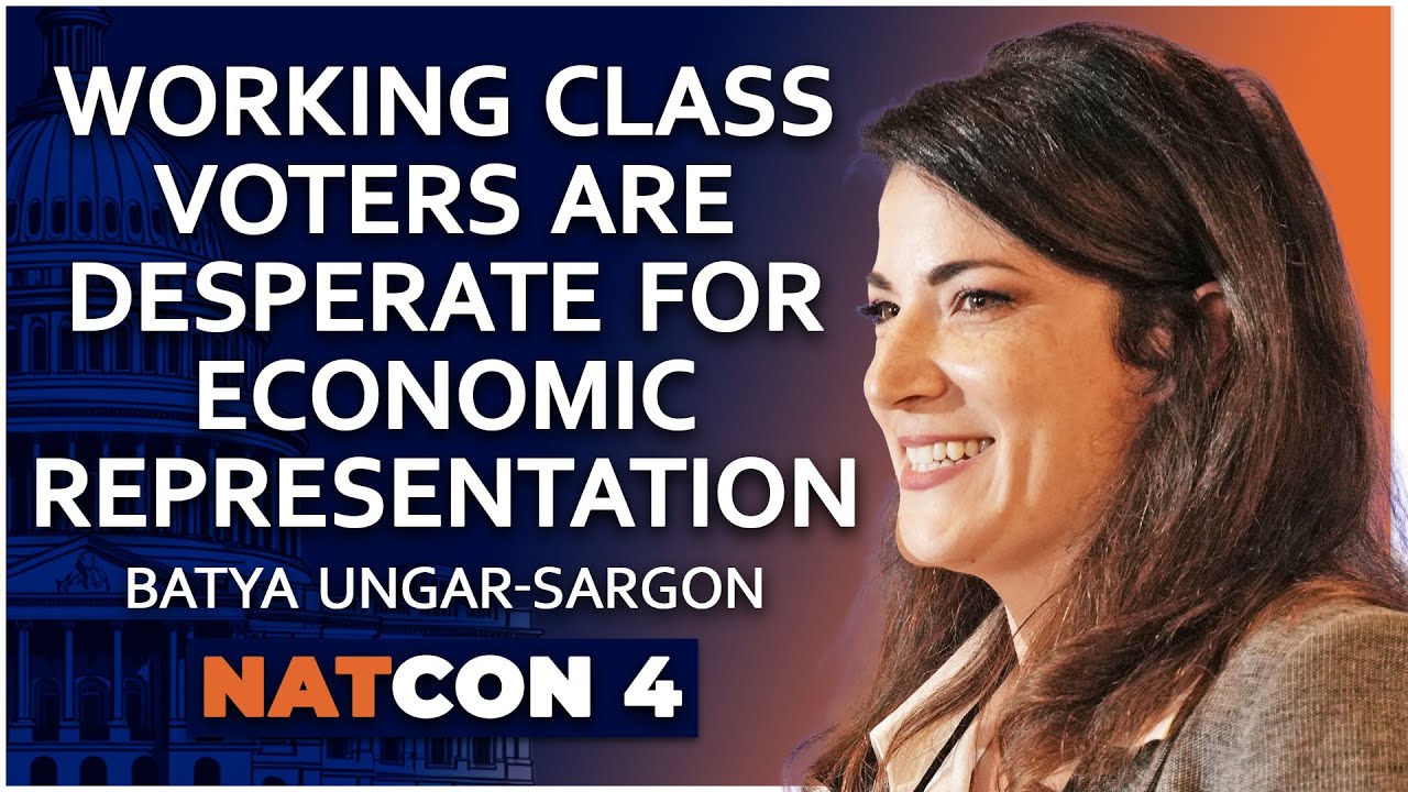 Batya Ungar-Sargon | Working Class Voters are Desperate for Economic ...