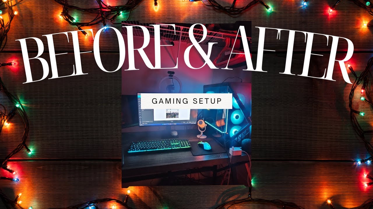Before & After of my Gaming Setup - YouTube