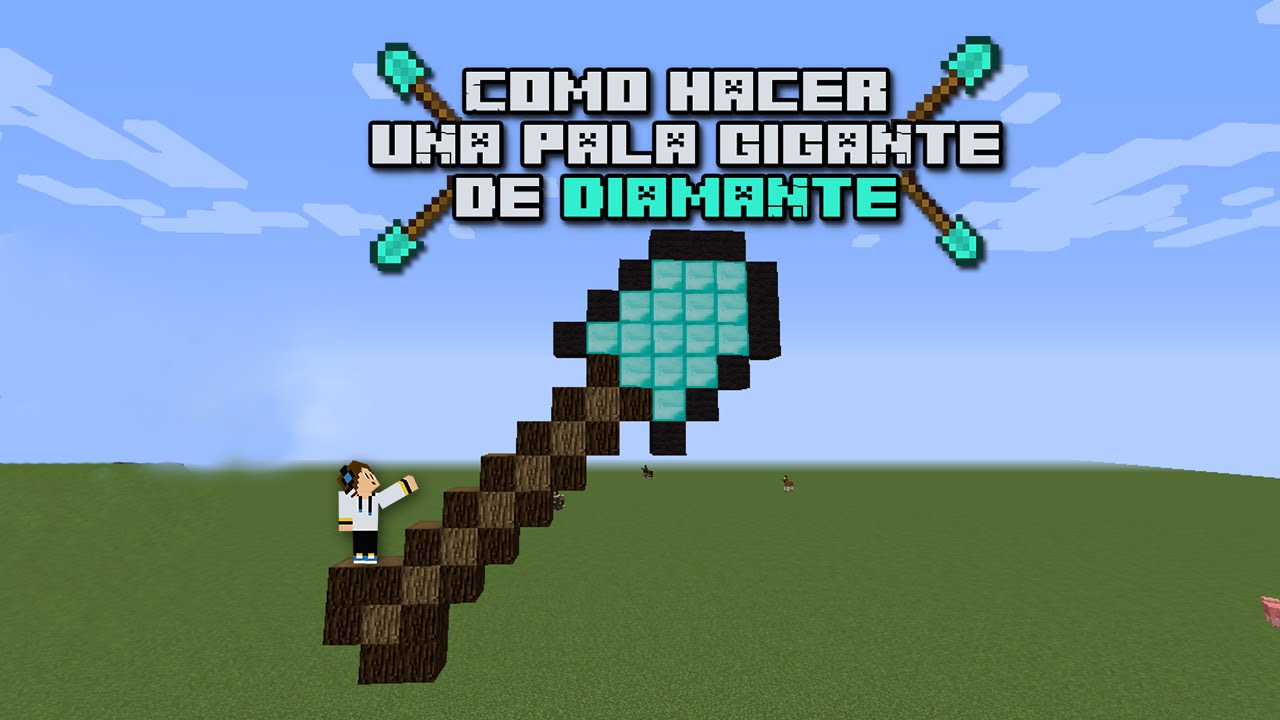 Como hacer una pala gigante de diamante - Minecraft Tutorial - YouTube