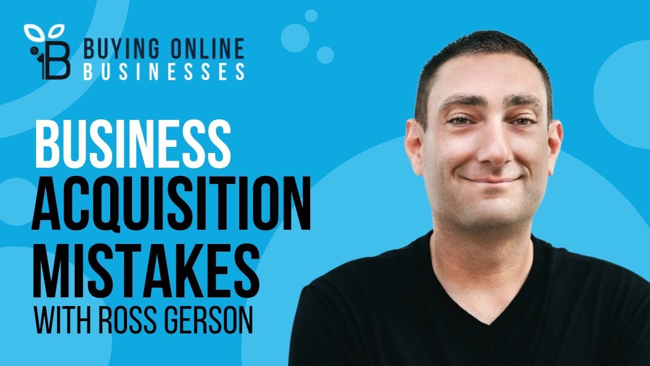 Business Acquisition Mistakes Buyers & Sellers Make When Acquiring ...
