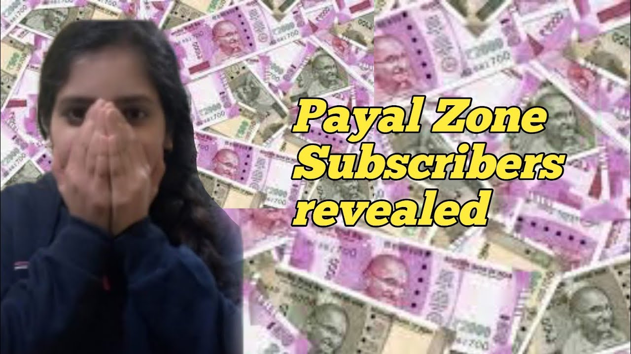 @YTExamPayal subscribers || Payal zone has how many subscribers ...