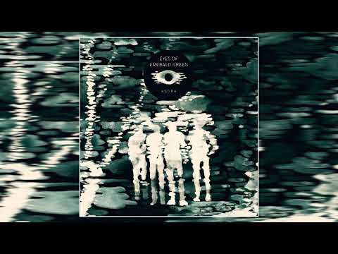 Eyes Of Emerald Green - Agora (2019) (Full Album)