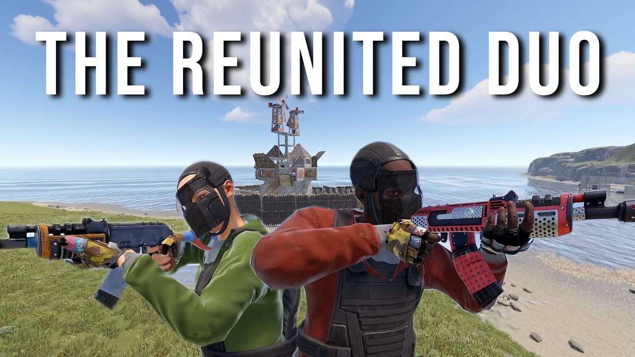 The Reunited Duo - RUST (Movie) - YouTube