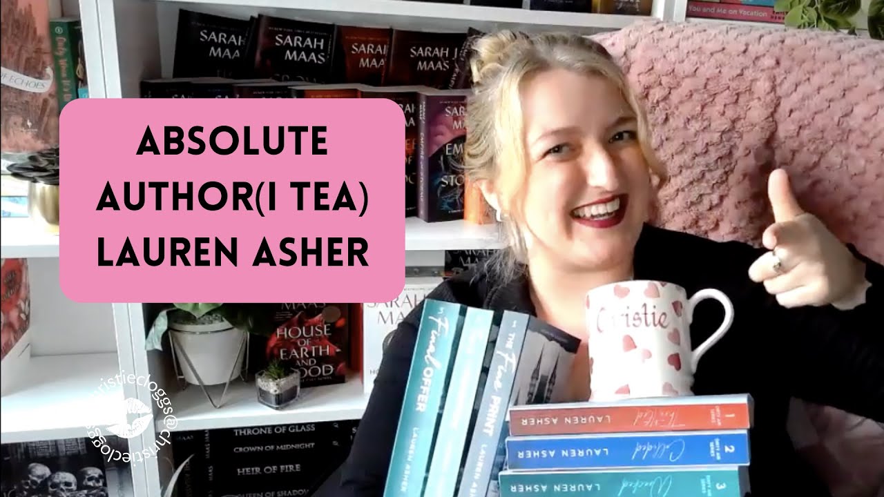 Lauren Asher | Absolute Author(i tea) - YouTube