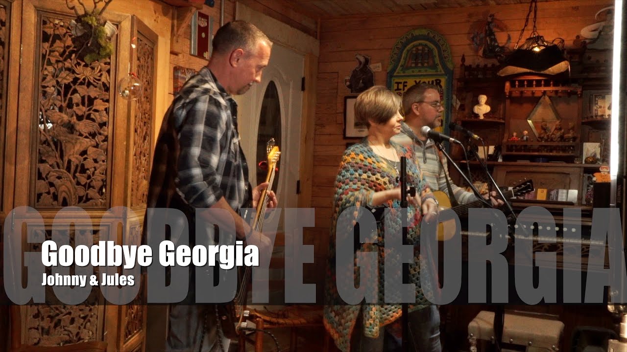 Parlor Sessions: Johnny & Jules - Goodbye Georgia - YouTube