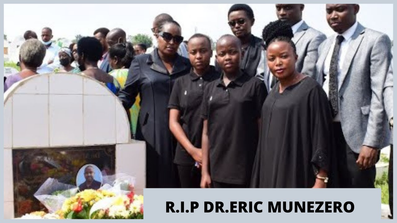 Dr Eric Igice 2: Kwibuka Dr. Munezero Eric/ Ubuhamya bwaranze imibereho ye n'ubuzima bwe. - YouTube