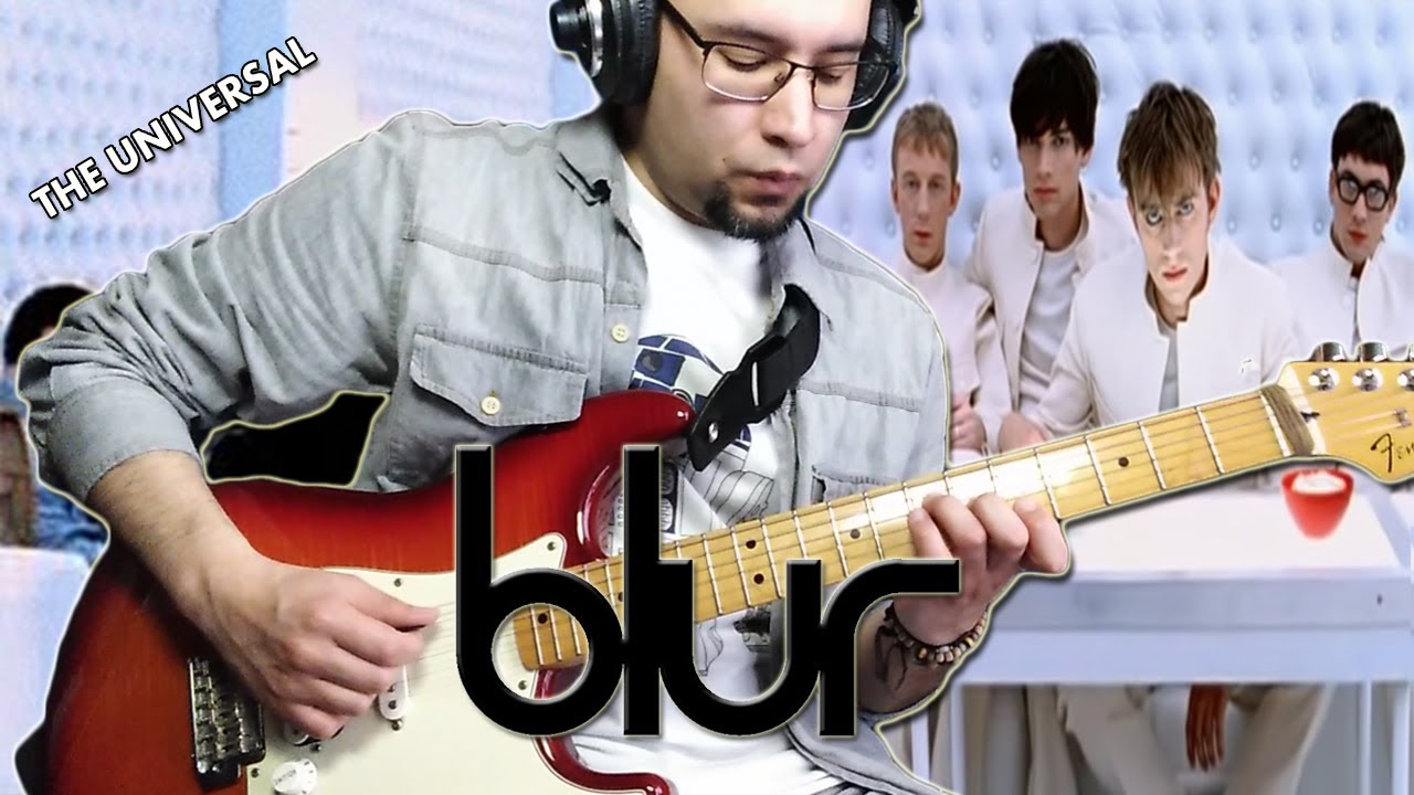 Blur - The Universal (Guitar Cover) - YouTube
