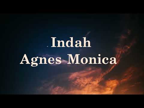 Agnes Monica - Indah - Jiwa Musik