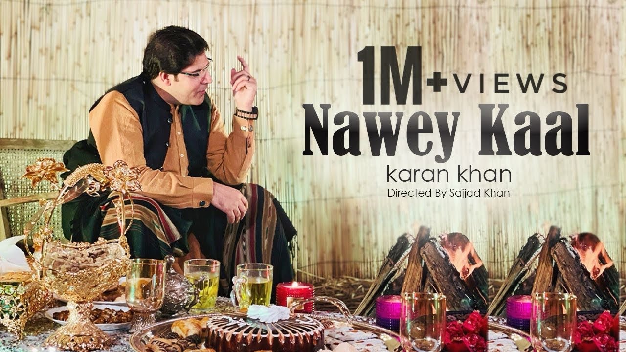 Karan Khan | Nawey Kaal | Arzakht Album | Official | (Video) December ...