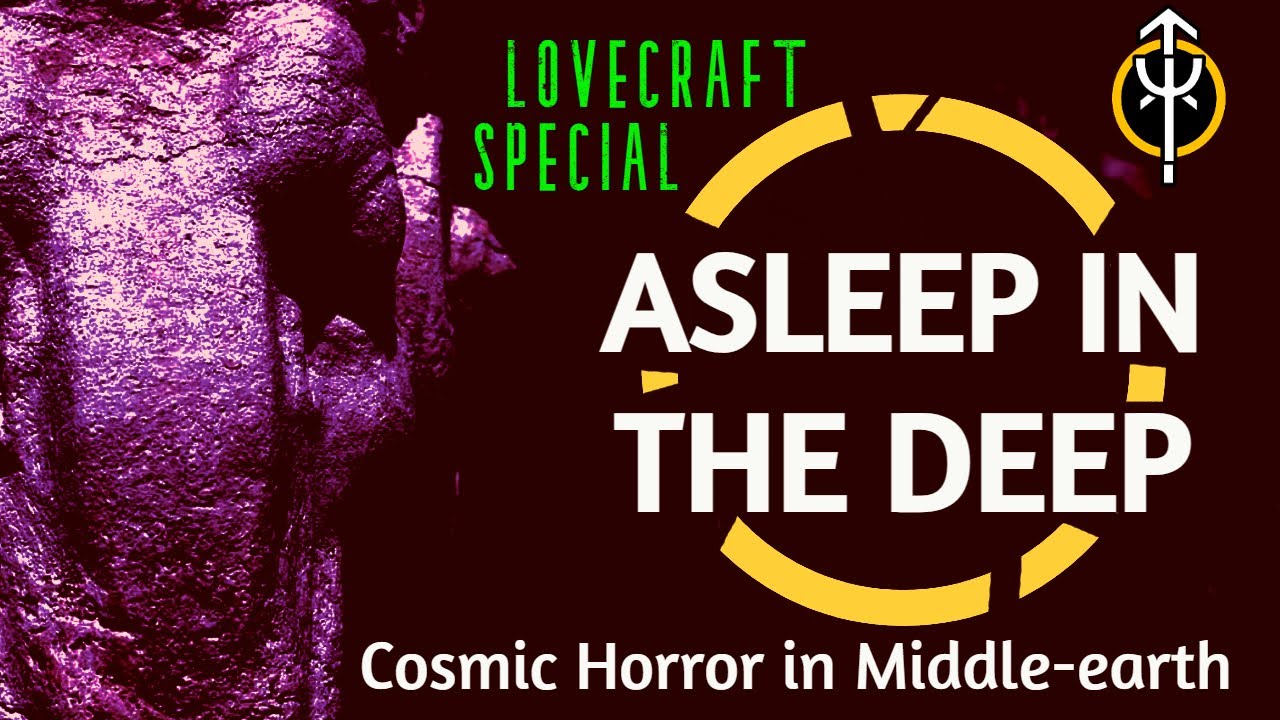 Lovecraftian Cosmic Horror in Middle-earth - YouTube