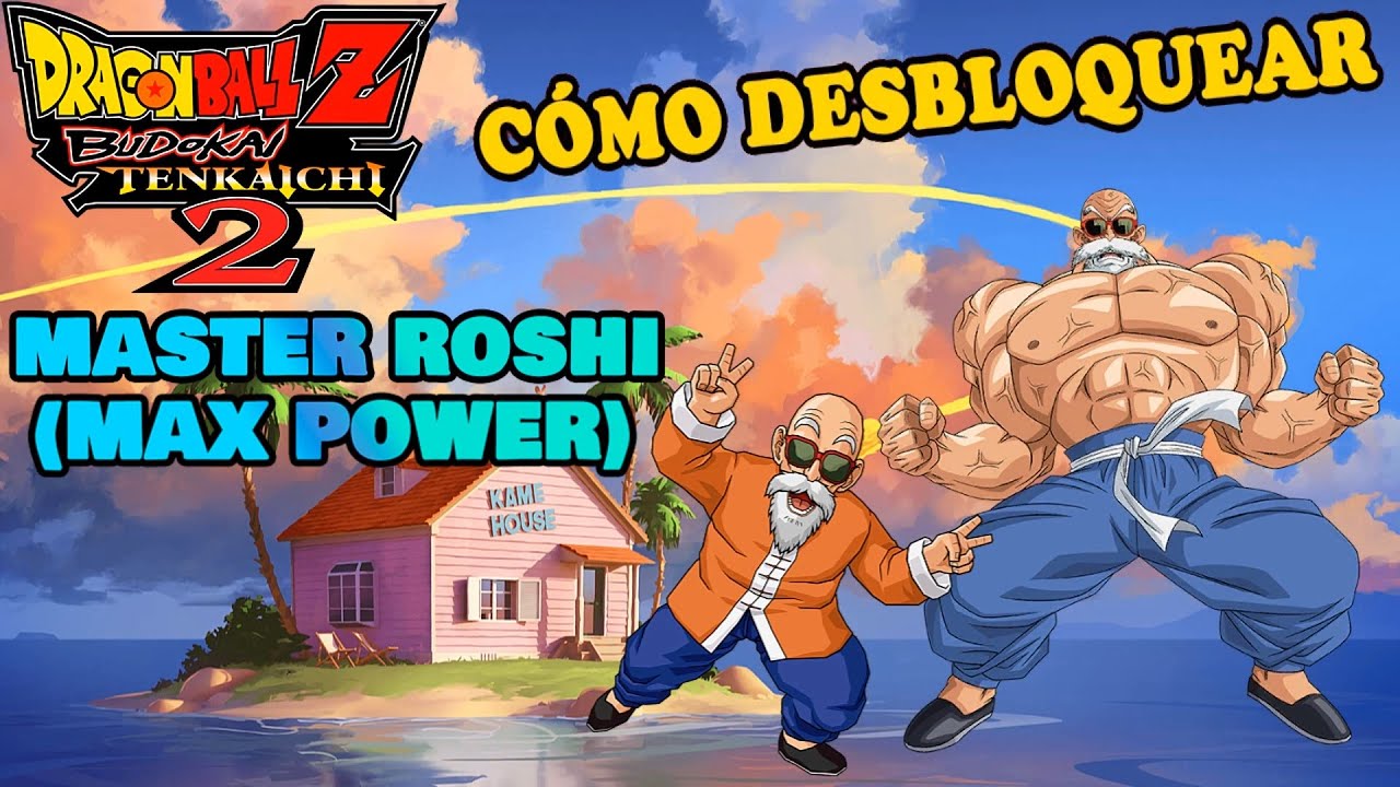 Dragon Ball Z: Budokai Tenkaichi 2 - ¿Cómo DESBLOQUEAR a MASTER ROSHI ...