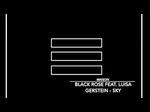 Deep House: Black Rose feat Luisa Gerstein - Sky [Bermuda Music] - YouTube Music