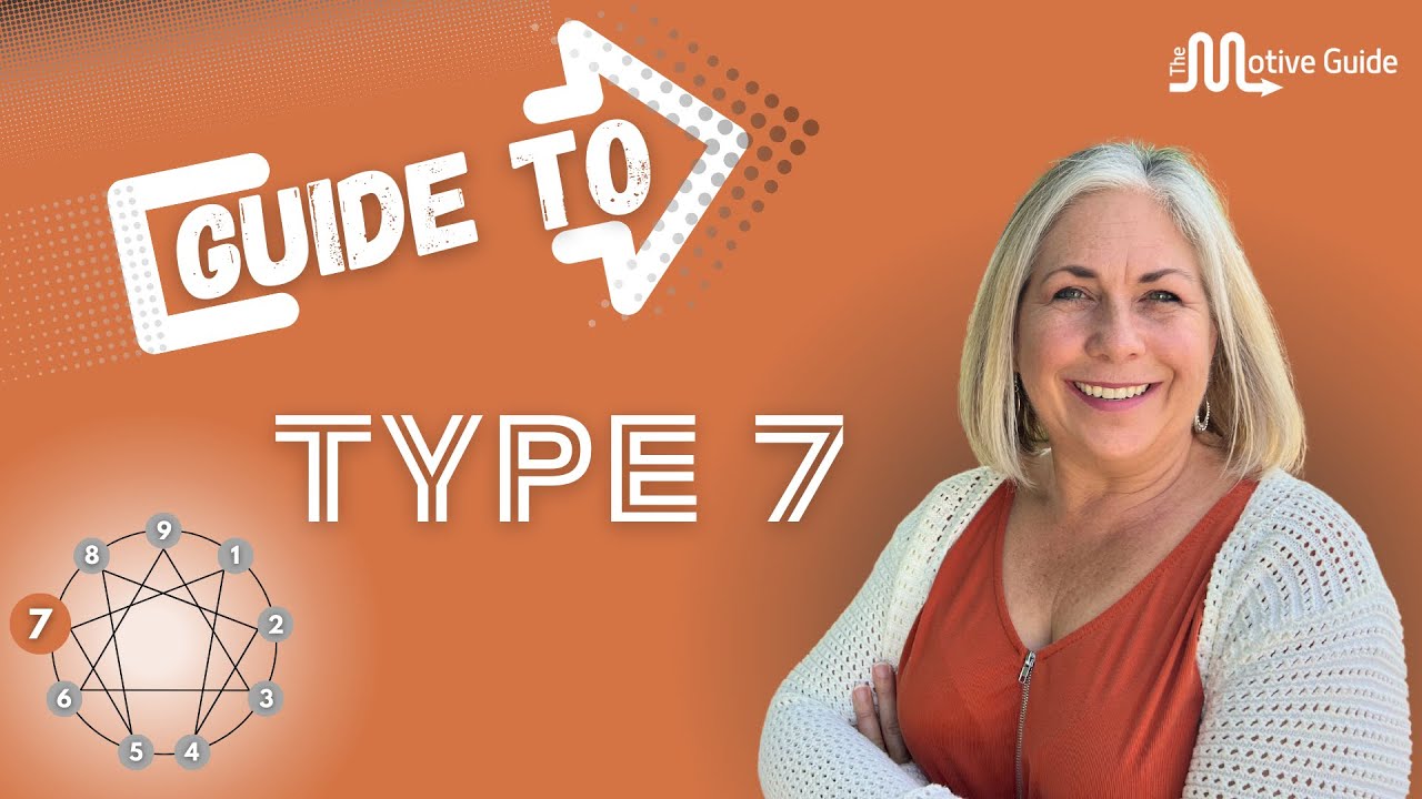 Guide to type 7 - Enneagram Seven Explained - YouTube