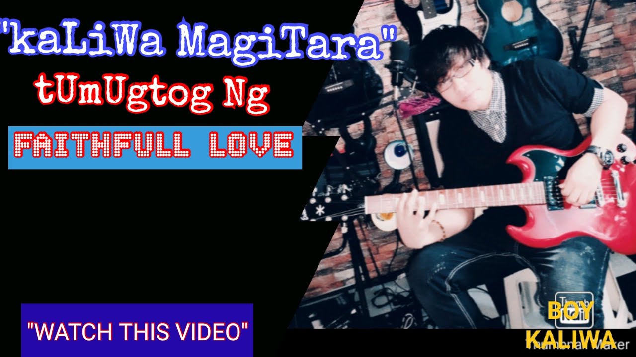 FAITHFULL LOVE by Cesar Manalili (GUITAR COVER by BOY KALIWA) - YouTube