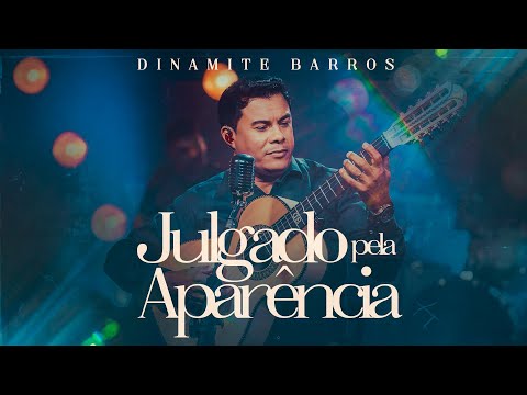 Dinamite Barros | Julgado pela Aparência (Clipe Oficial)