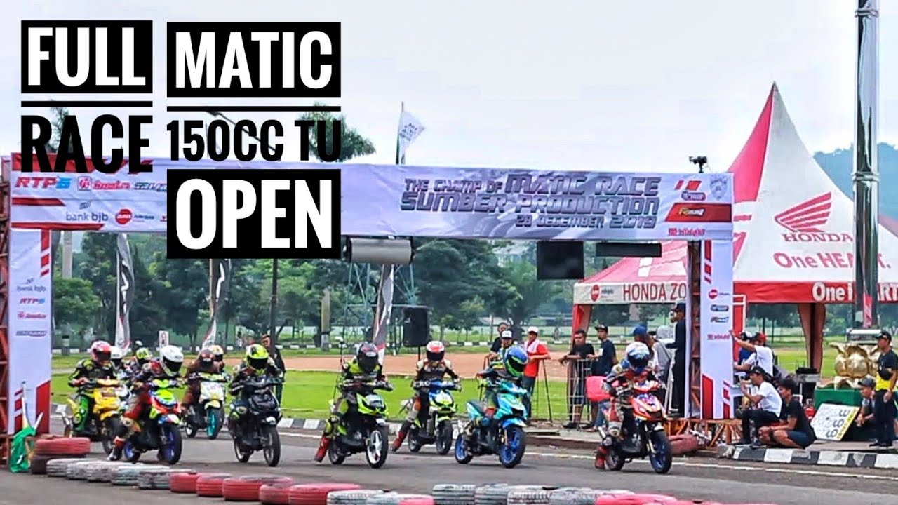 MATIC RACE 150 CC TU OPEN | THE CHAMP OF MATIC RACE SUMBER PRODUCTION ...