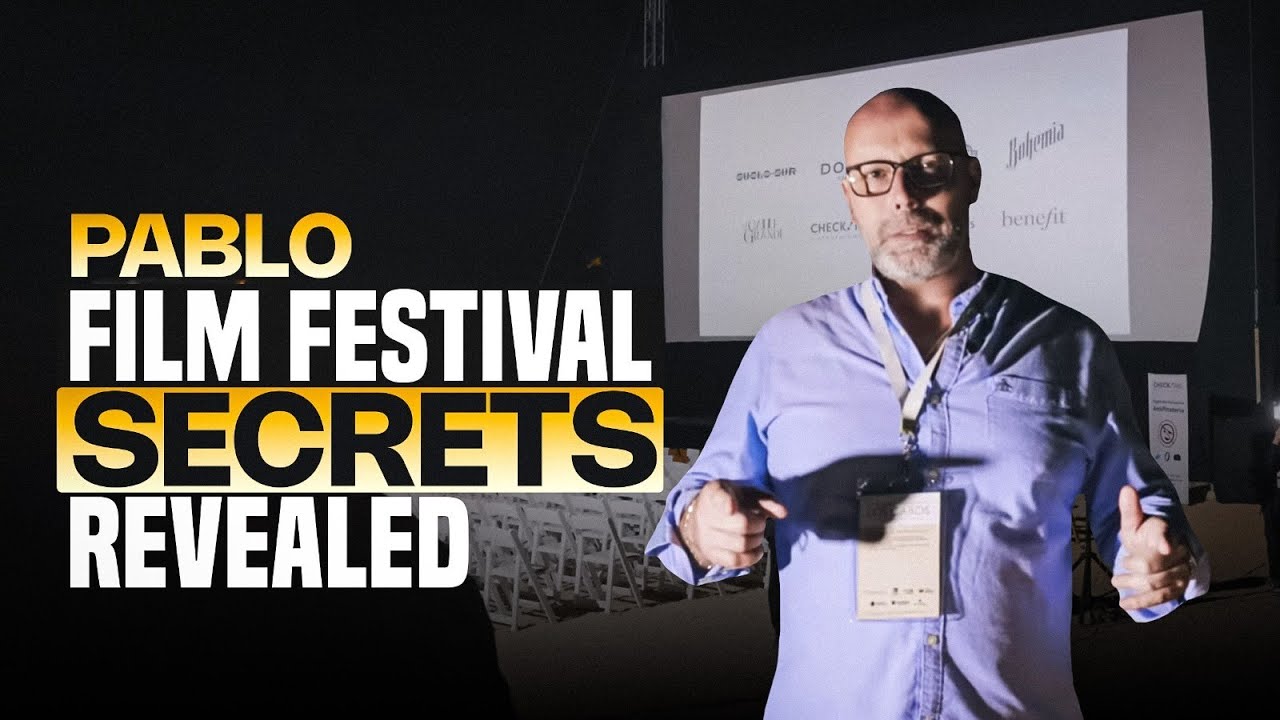 Pablo Film Festival Secrets Revealed by Industry Expert ! Pablo Van ...