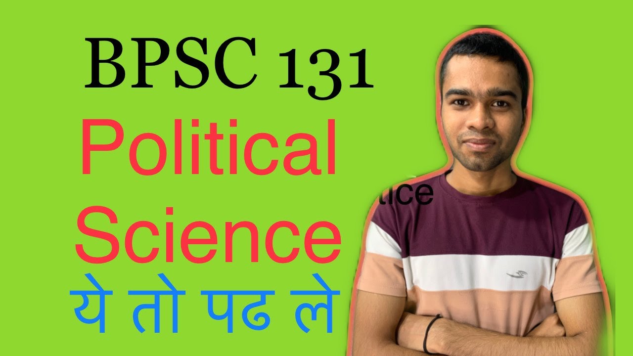 BPSC 131 | POLITICAL SCIENCE | QUESTION PAPER - YouTube