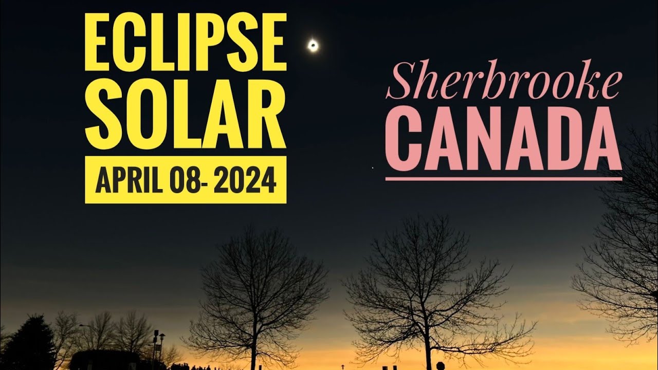 Total Solar Eclipse.. Darkening The Sky In Sherbrooke Canada - YouTube
